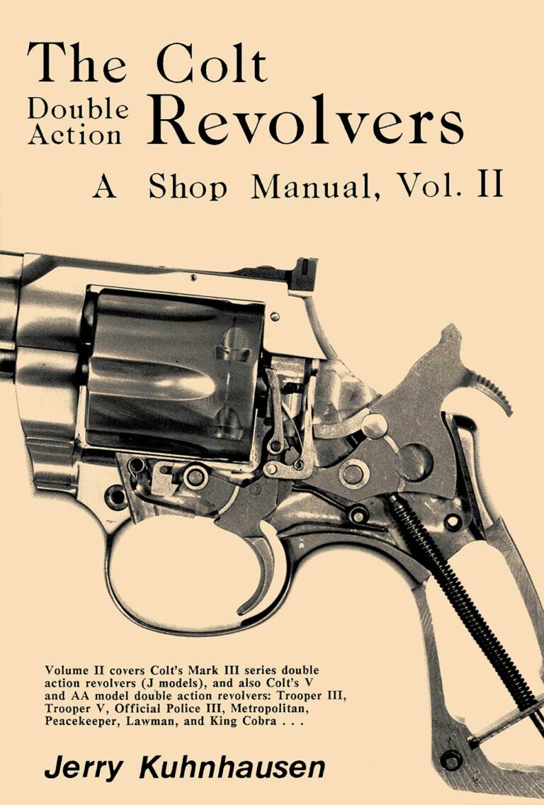 Colt Double Action Revolvers Shop Manual, Vol. II - Heritage Gun Books